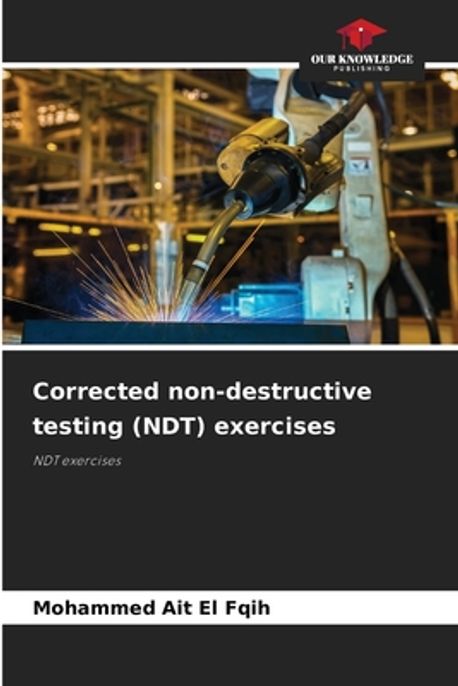 Corrected non-destructive testing (NDT) exercises | Ait El Fqih ...
