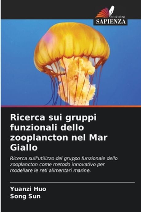 Ricerca sui gruppi funzionali dello zooplancton nel Mar Giallo | Huo ...