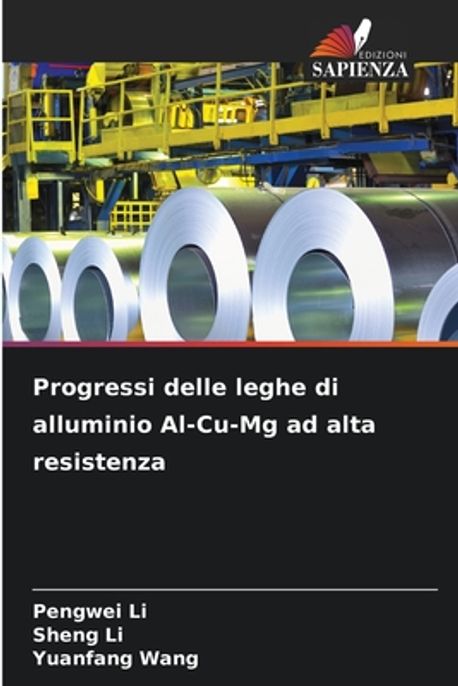 Progressi delle leghe di alluminio Al-Cu-Mg ad alta resistenza | Li ...