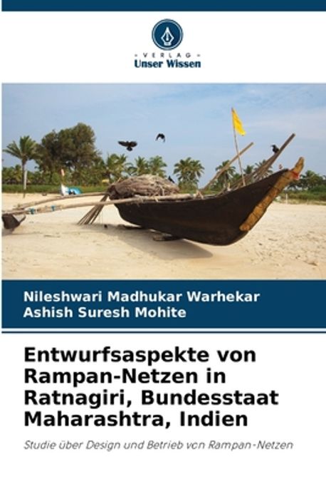 Entwurfsaspekte von Rampan-Netzen in Ratnagiri, Bundesstaat Maharashtra ...
