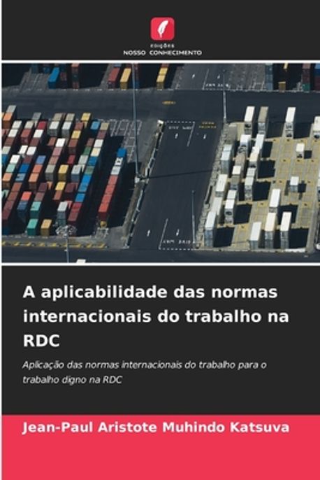 A aplicabilidade das normas internacionais do trabalho na RDC | Muhindo ...