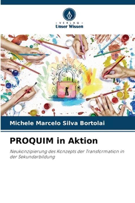 PROQUIM in Aktion | Marcelo Silva Bortolai, Michele - 교보문고