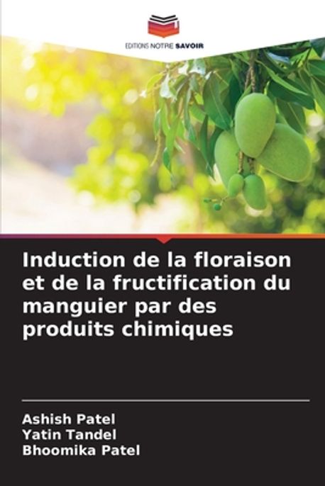 Induction de la floraison et de la fructification du manguier par des ...