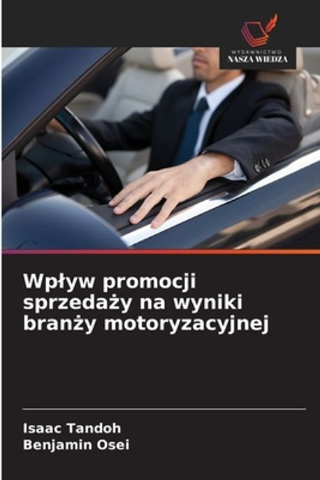 Wplyw promocji sprzedaży na wyniki branży motoryzacyjnej | Tandoh ...