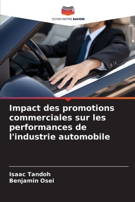 Impact des promotions commerciales sur les performances de l'industrie ...