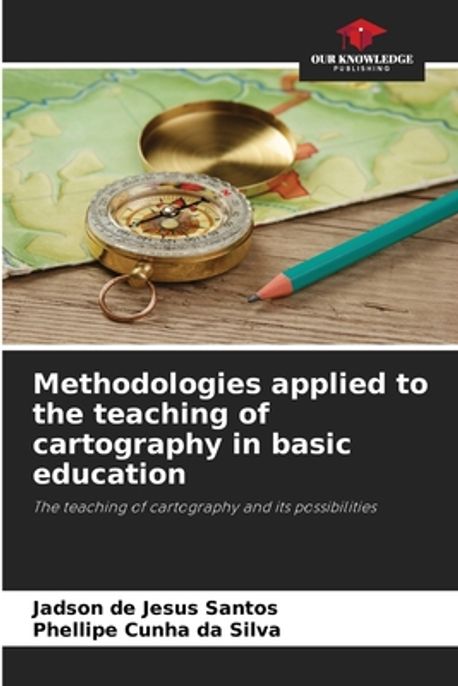 Methodologies applied to the teaching of cartography in basic education ...