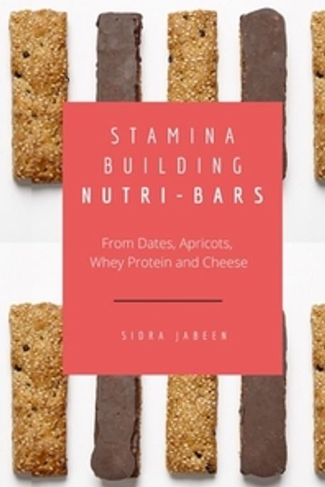 Stamina Building Nutri-Bars - From Dates, Apricots, Whey Protein and ...