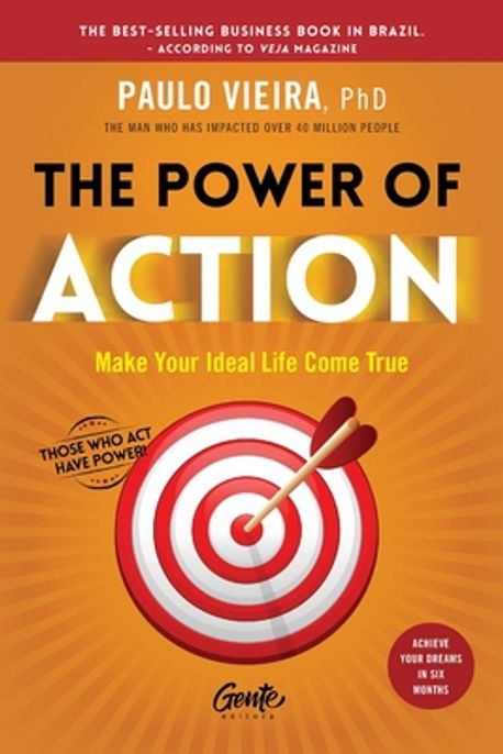 The Power of Action | Vieira, Paulo - 교보문고