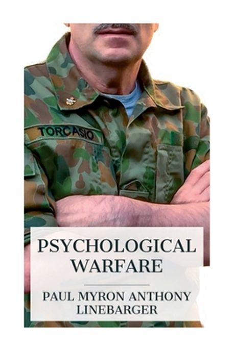Psychological Warfare | Linebarger, Paul Myron Anthony - 교보문고