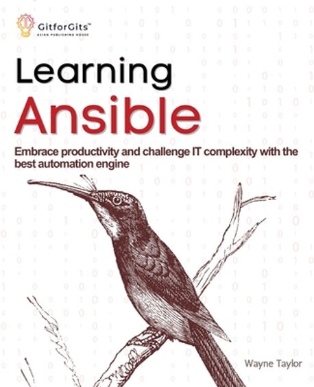 Learning Ansible | Taylor, Wayne - 교보문고