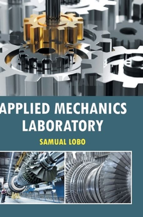 Applied Mechanics Laboratory | Lobo - 교보문고