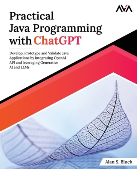 Practical Java Programming with ChatGPT | Bluck, Alan S. - 교보문고