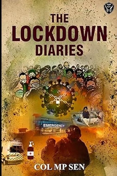 The Lockdown Diaries | Sen, Col Mp - 교보문고