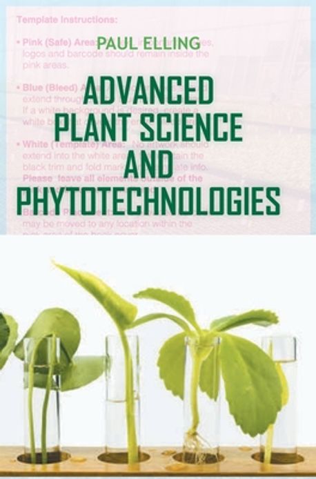 Advanced Plant Science and Phytotechnologies | Elling, Paul - 교보문고