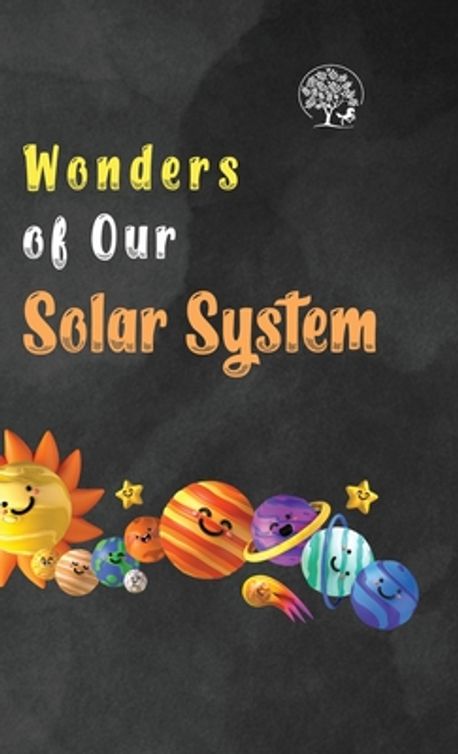 Wonders Of Our Solar System | Unbound Script - 교보문고