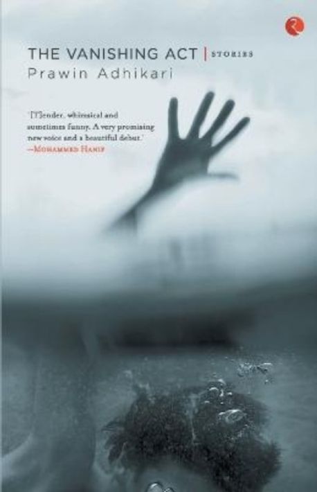 The Vanishing ACT | Adhikari, Prawin - 교보문고