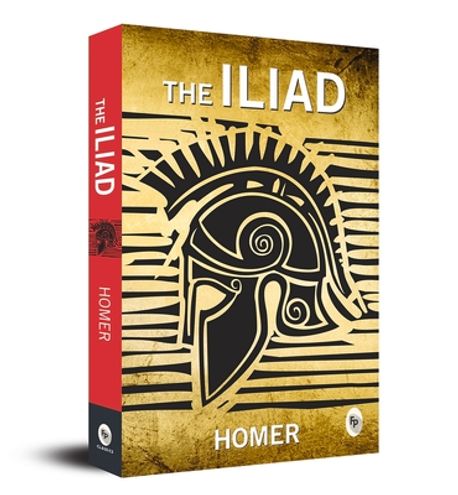 The Iliad | Homer - 교보문고