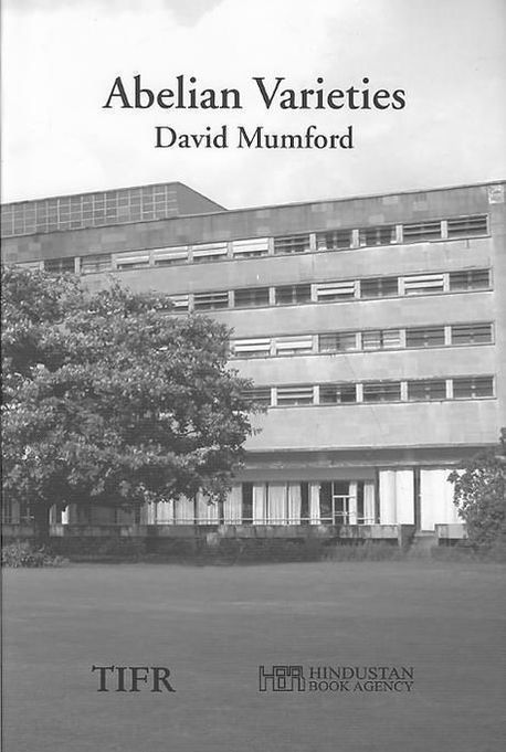 Abelian Varieties | Mumford, David/ Ramanujam, C. P. (CON)/ Manin, Yur ...