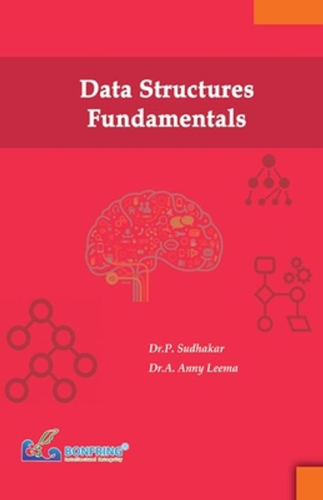 Data Structures Fundamentals | Sudhakar, Dr P. - 교보문고