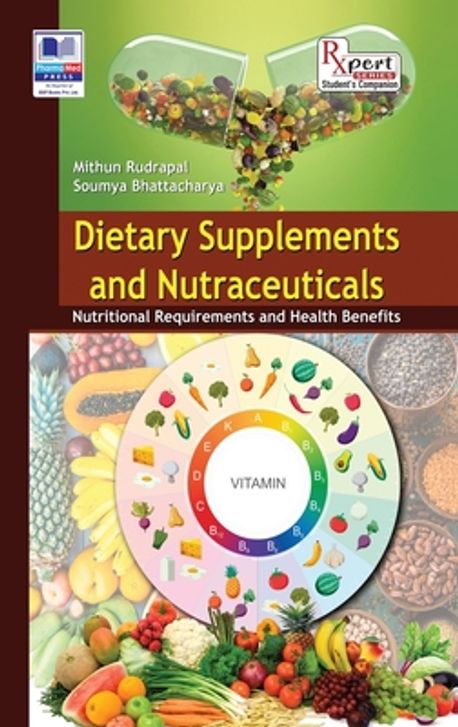 Dietary Supplements and Nutraceuticals | Rudrapal, Mithun - 교보문고