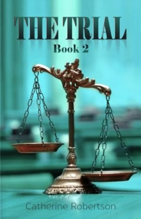 The Trial Book 2 | Robertson, Cathy - 교보문고