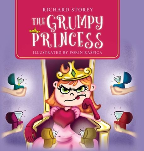 The Grumpy Princess | Storey, Richard - 교보문고