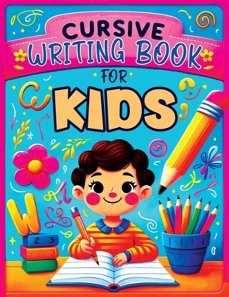 Cursive Writing Books for Kids age 8-10 | Mischievous, Childlike - 교보문고