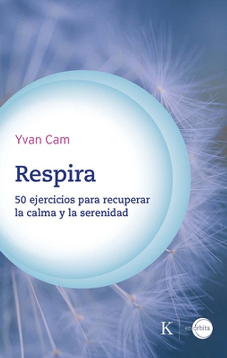Respira / Breathe | Cam, Yvan - 교보문고
