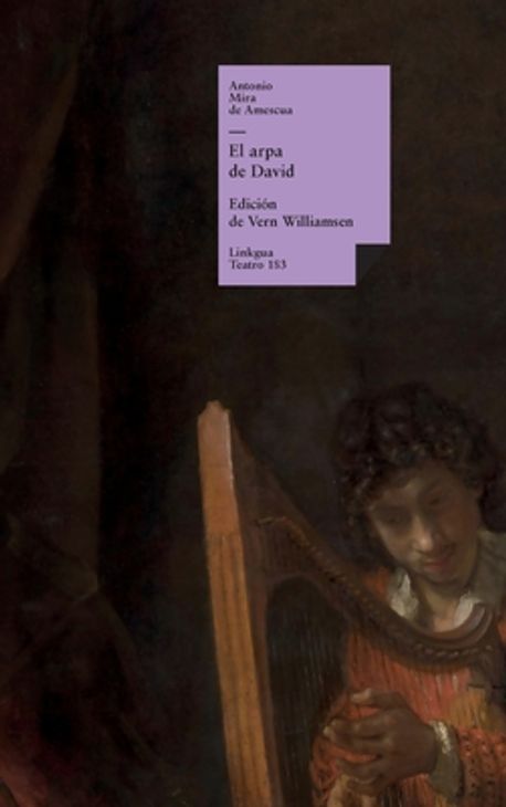 El arpa de David | Mira De Amescua, Antonio - 교보문고