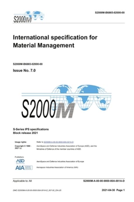S2000M, International specification for Material Management, Issue 7.0 ...