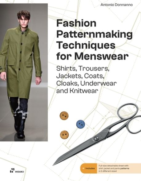 Fashion Patternmaking Techniques for Menswear | Donnanno, Antonio - 교보문고