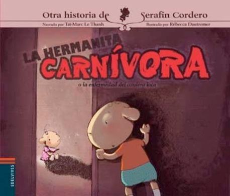 La Hermanita Carnivora/ The Carnivore Sister | Le Thanh, Tai-Marc ...