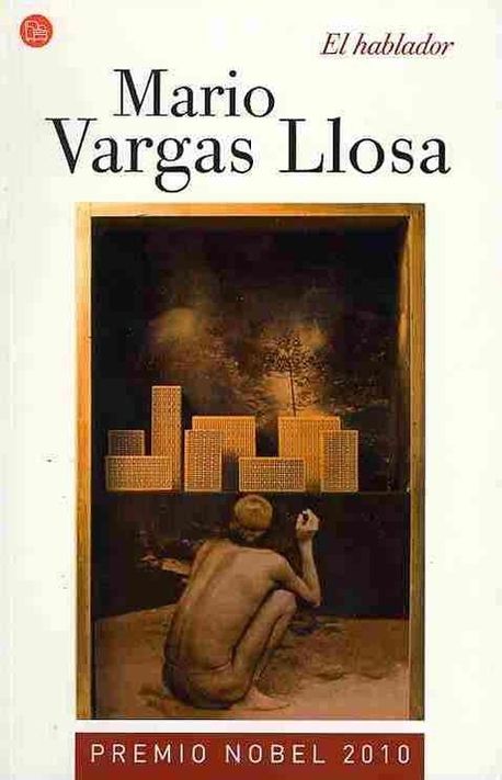 El Hablador = The Storyteller | Mario Vargas Llosa - 교보문고