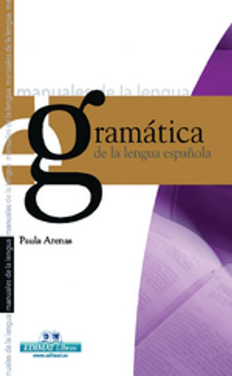 Gramatica De La Lengua Espanola / Spanish Grammar | Martin-Abril, Paula ...