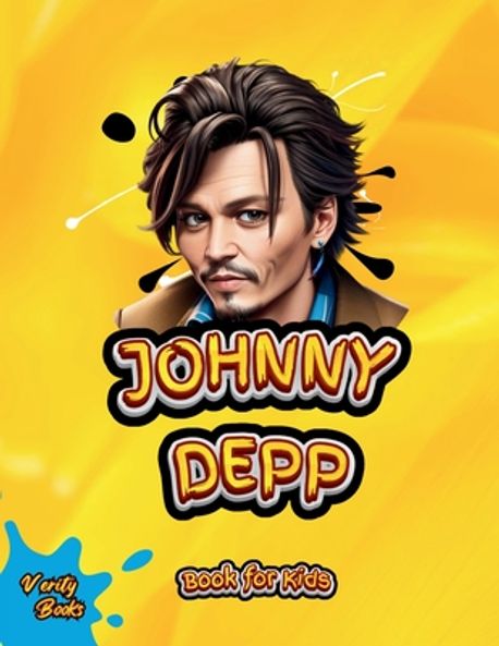 Johnny Depp Book for Kids | Books, Verity - 교보문고