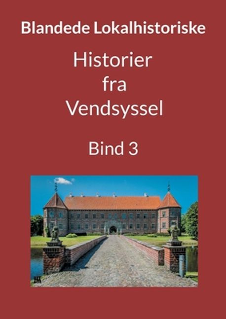 Historier fra Vendsyssel | Madsen, Jens Otto - 교보문고