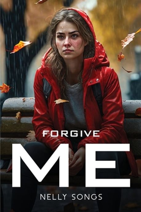 Forgive Me | Songs, Nelly - 교보문고