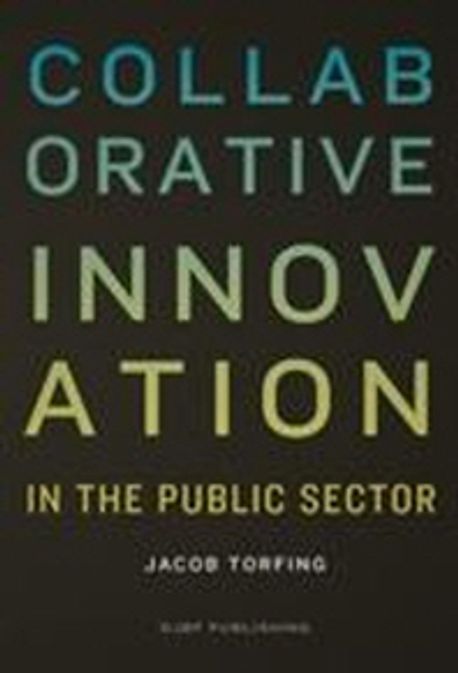 Collaborative Innovation | Jacob Torfing - 교보문고