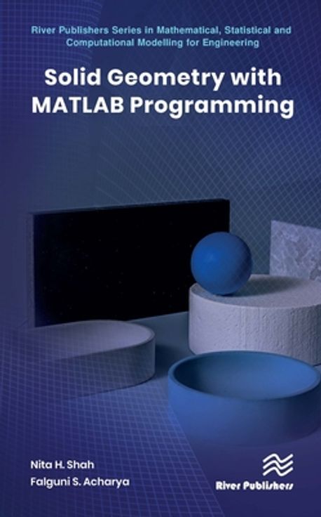 Solid Geometry with MATLAB Programming | Nita H. Shah - 교보문고