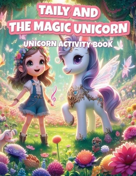 Taily and The Magic Unicorn | Press, Echo - 교보문고
