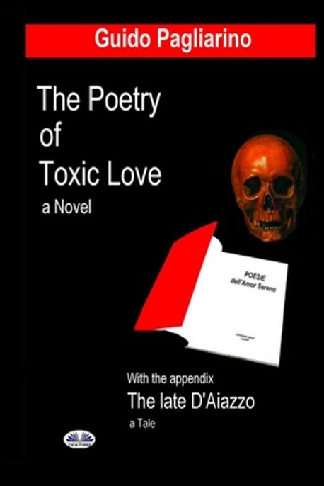 The Poetry of Toxic Love | Barbara Maher - 교보문고