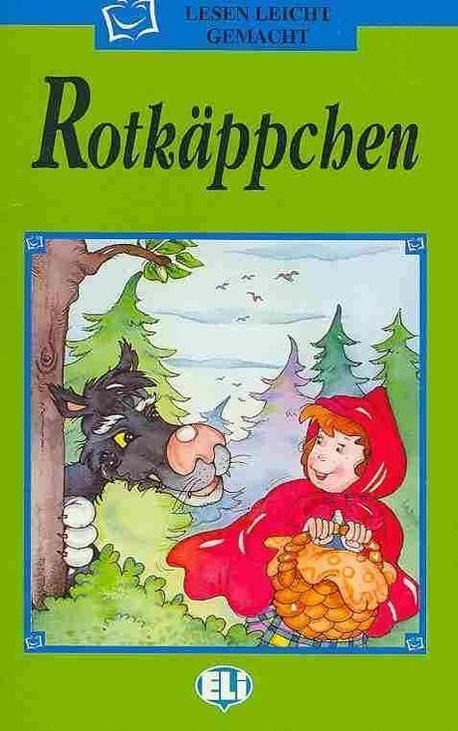 Rotkappchen | Staiano, Elena (ILT)/ / - 교보문고