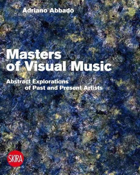 Visual Music Masters | Adriano Abbado - 교보문고