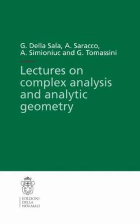 Lectures on Complex Analysis and Analytic Geometry | Della Sala, Giuseppe - 교보문고