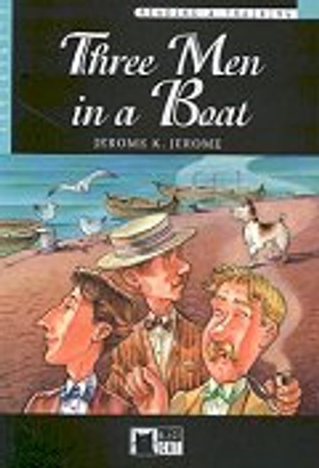 Three Men in a Boat | JEROME K.JEROME - 교보문고