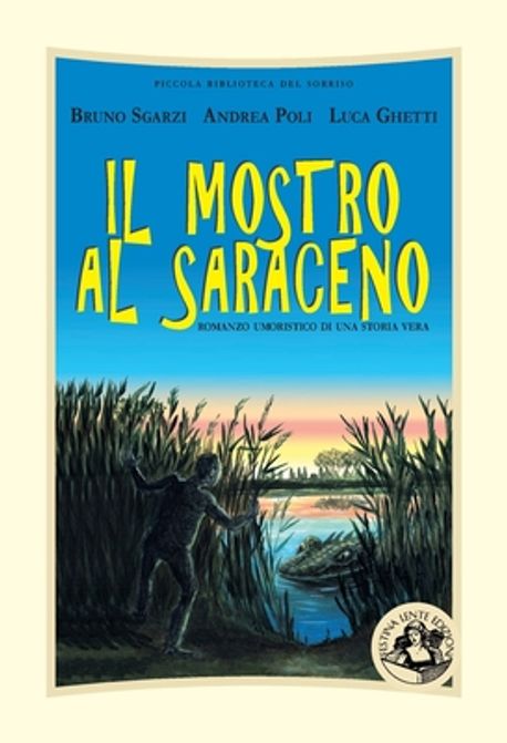 Il mostro al Saraceno | Poli, Andrea - 교보문고