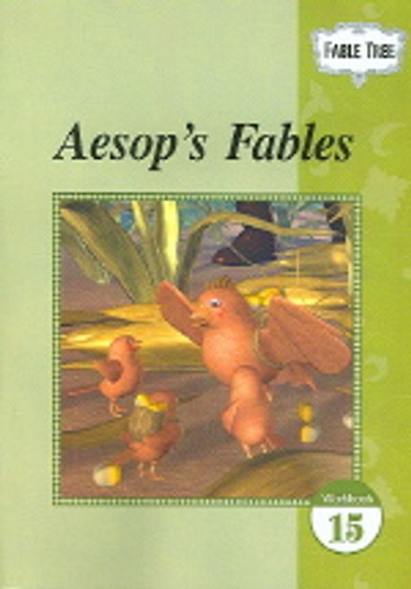 Aesop's Fables W/B (Fable Tree 15) (Tape:1개포함) | - 교보문고