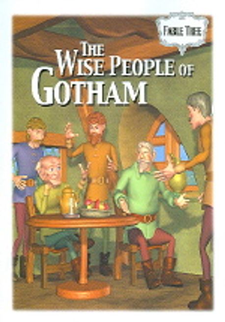 The Wise People Of Gotham S/B (Fable Tree 19) (Tape:1개포함) | - 교보문고