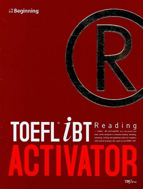 TOEFL iBT Activator Reading(Beginning) | YBM 편집부 - 교보문고