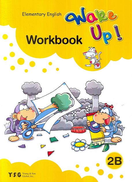 WAKE UP(WORKBOOK) 2B | YSG 편집부 - 교보문고